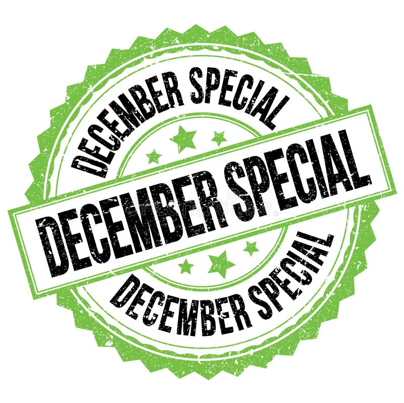 DECEMBER SPECIAL Text on Green-black Round Stamp Sign Stock ...