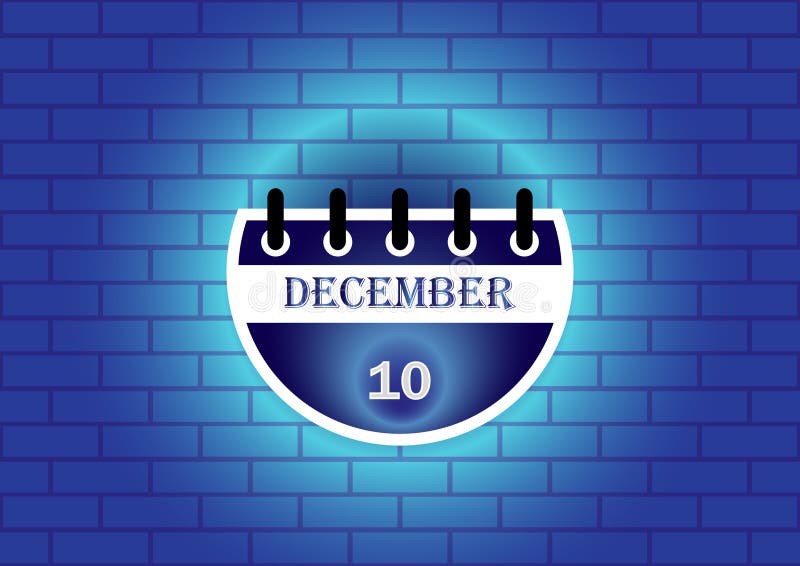 December 10th Calendar Page on a Blue Brick Wall. a Simple Design ...