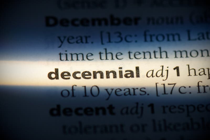 Decennial stock photo. Image of close, meaning, decennial - 161578476