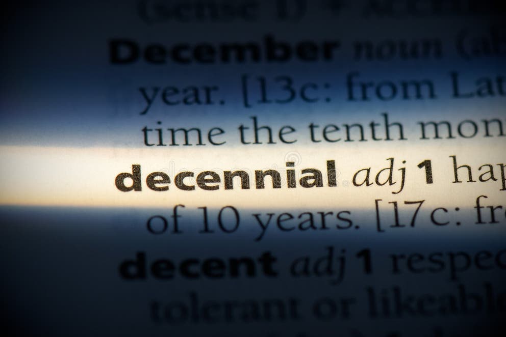 Decennial stock photo. Image of close, meaning, decennial - 161578476
