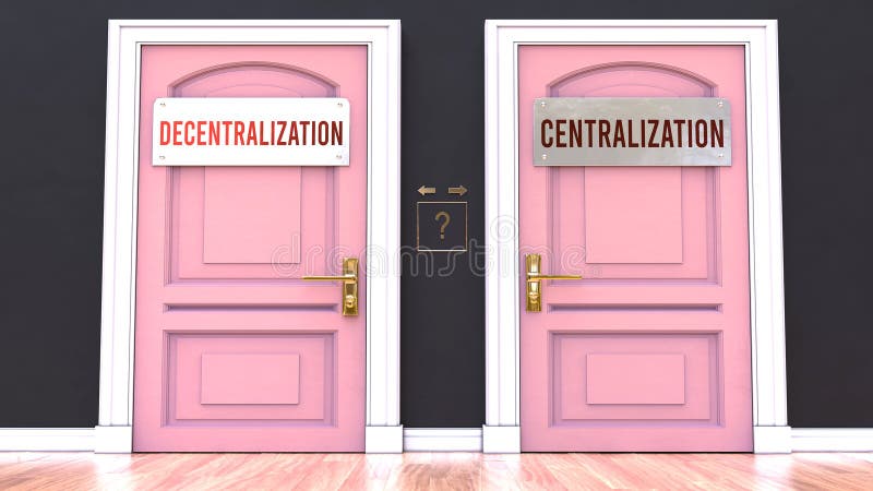 Decentralization or Centralization - Making a Choice Stock Illustration ...