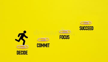 Decide Commit Focus Succeed is Shown Using the Text. Motivation Phrase ...