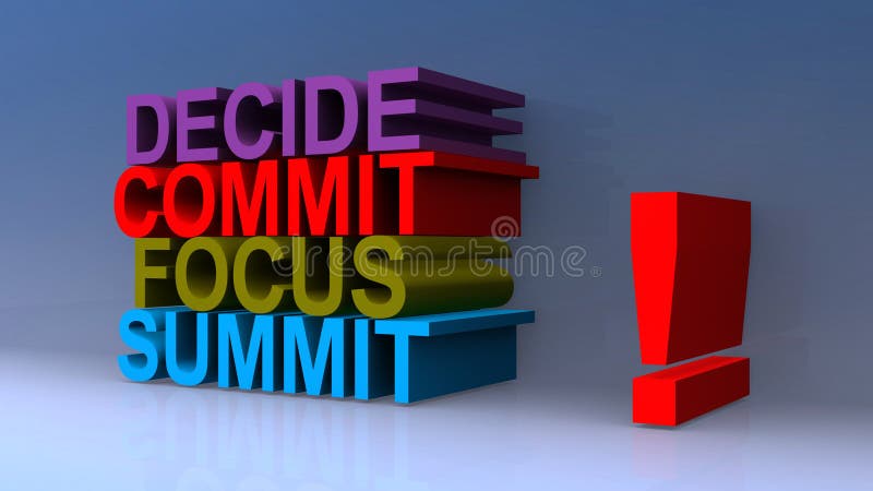 Decide. Commit. Focus. Succeed. Inspiring Creative Motivation Quote ...
