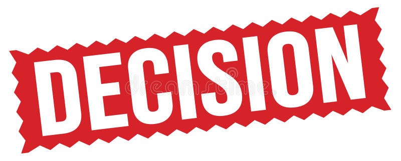 DECISION Text Written on Red Stamp Sign Stock Illustration ...