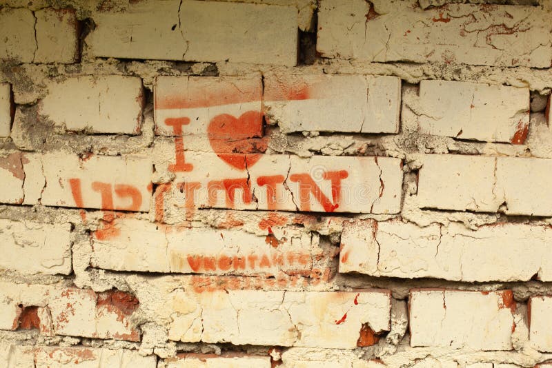 Brick Wall with a Declaration of Love for the President of Russia ...