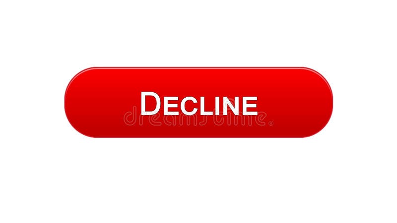 Decline Web Interface Button Clicked with Mouse Cursor, Red Color ...