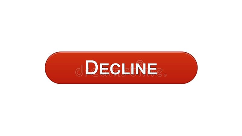 Decline Web Interface Button Wine Red Color, Financial Investment ...
