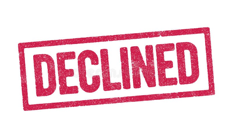 Declined red ink stamp stock vector. Illustration of dismiss - 268122098