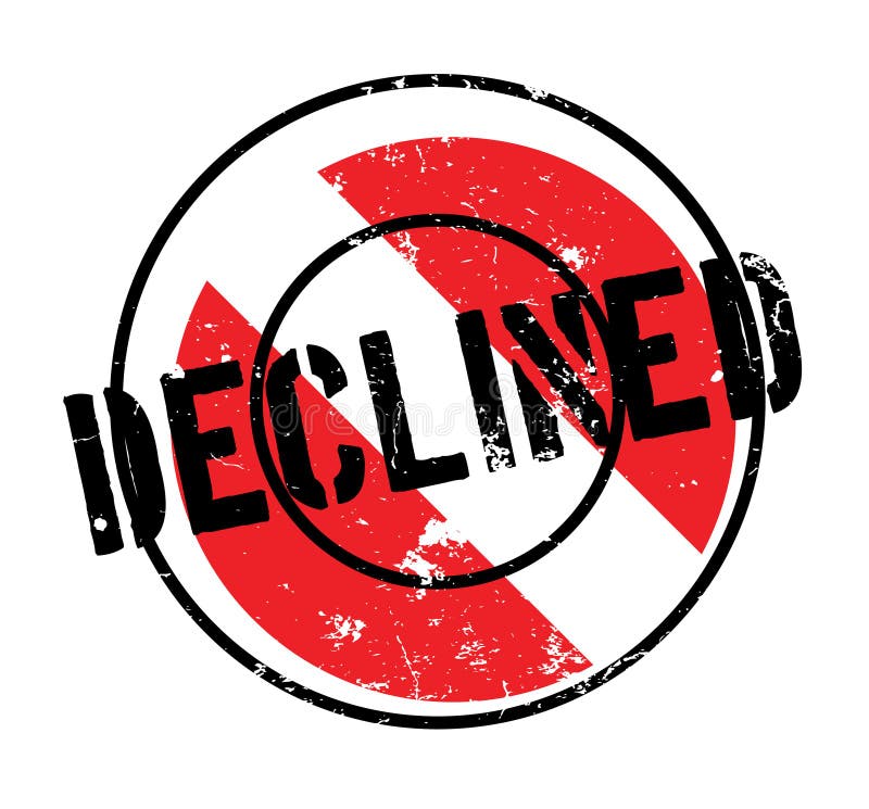 Declined Rubber Stamp Stock Vector Illustration Of Dismissed 103271917
