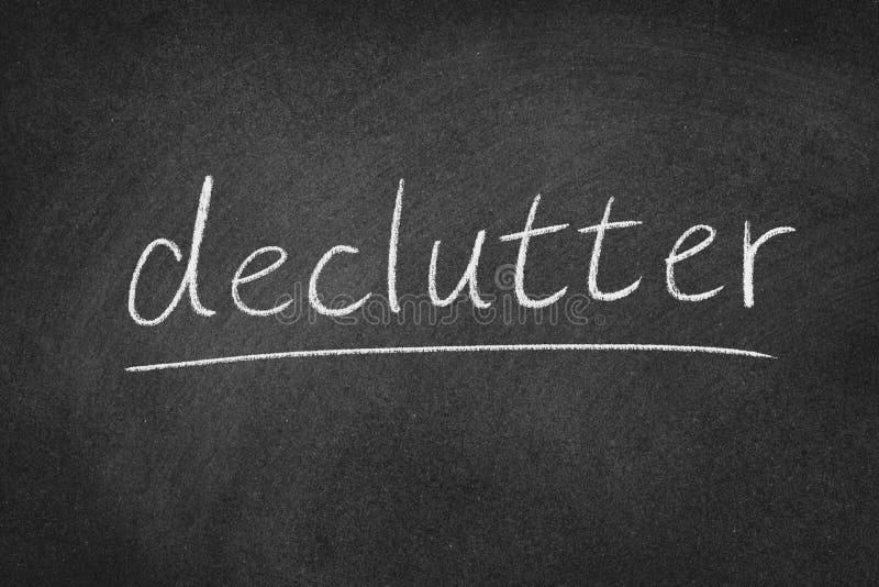Declutter stock image. Image of sign, background, blackboard - 120073939