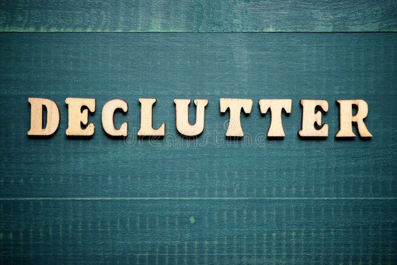 Declutter word view stock photo. Image of alphabet, retro - 177793516
