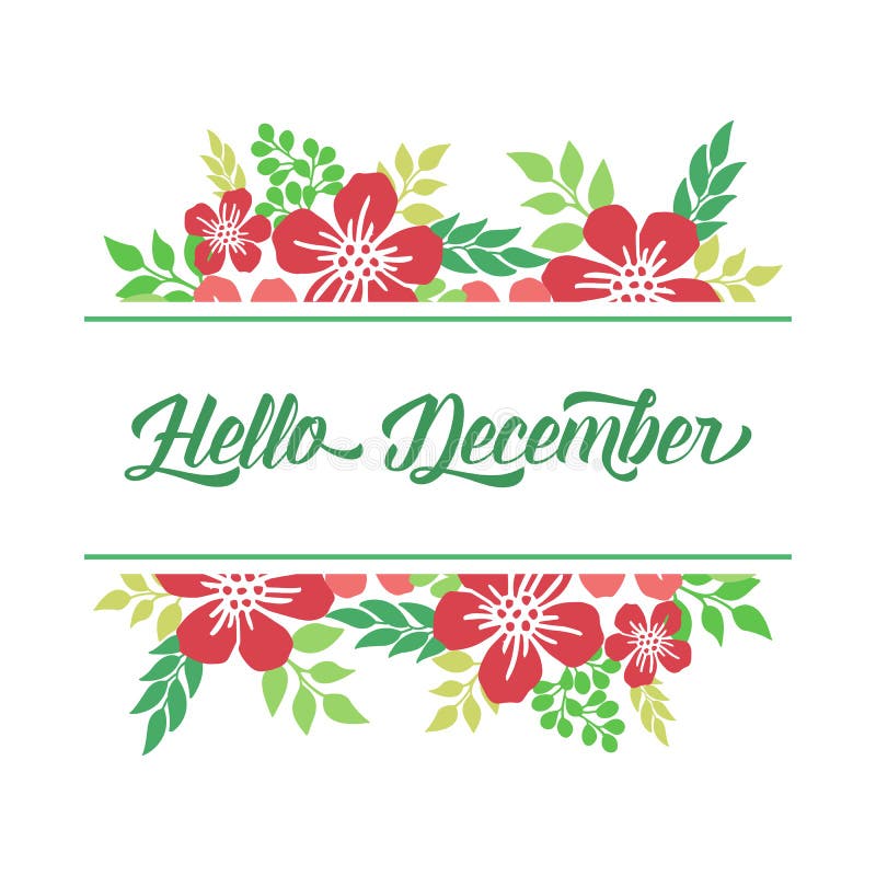 Decorative of Card Hello December, with Modern Red Flower Frame. Vector ...