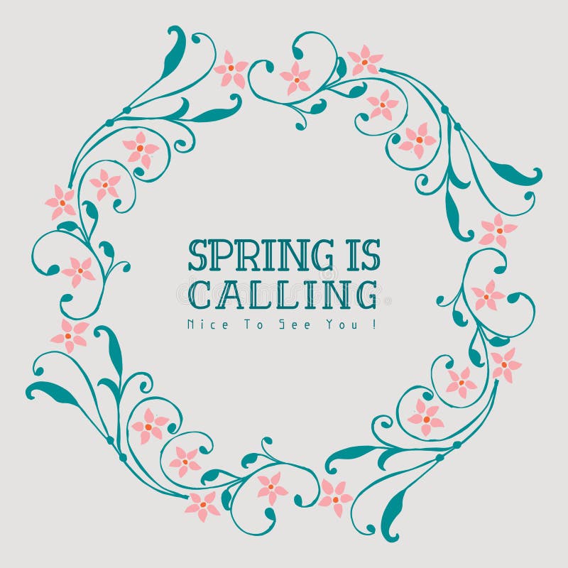 Decorative of Spring Calling Greeting Card, with Leaf and Floral ...