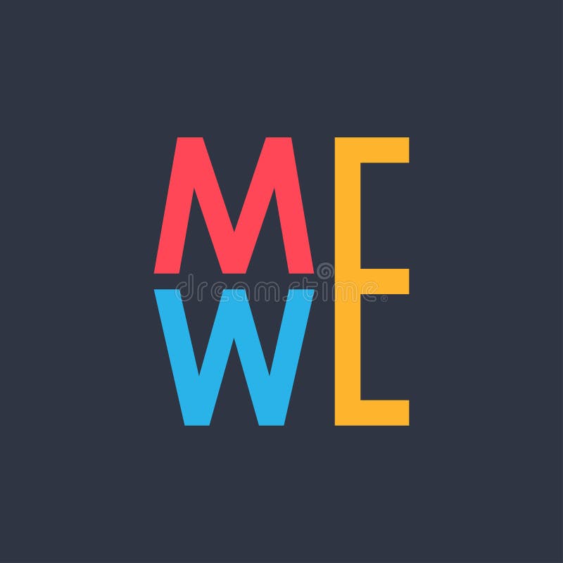 Decorative Text of Me and we. Isolated Vector Illustration Stock ...