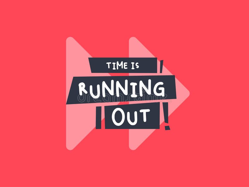 Decorative Text of Running Out. Isolated Vector Illustration Stock ...