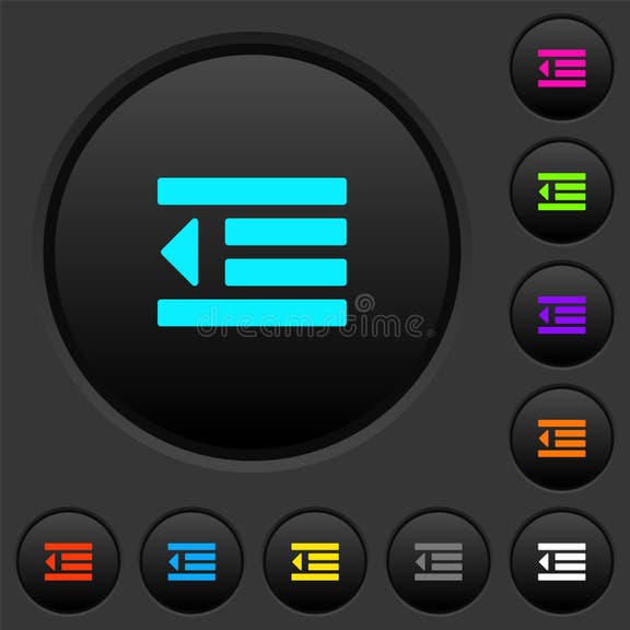 Decrease Text Indentation Dark Push Buttons with Color Icons Stock Vector - Illustration of ...