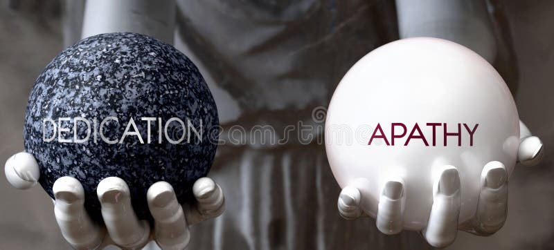 Dedication or Apathy - Decide between Two Options Stock Illustration ...