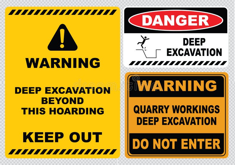Deep Excavation Sign Stock Illustrations – 238 Deep Excavation Sign ...