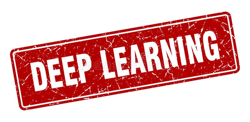 Deep Learning Sign. Deep Learning Grunge Stamp Stock Vector ...