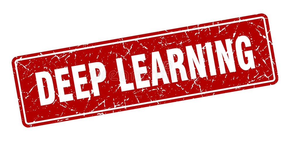 Deep Learning Sign. Deep Learning Grunge Stamp Stock Vector ...