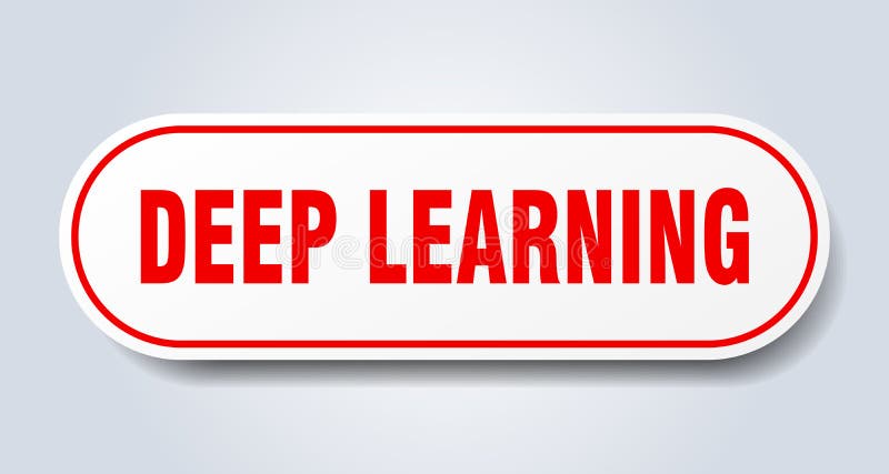 Deep Learning Button. Rounded Sign on White Background Stock Vector ...