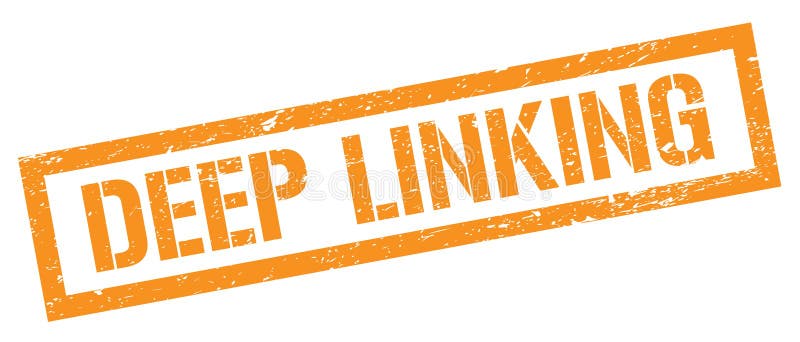 DEEP LINKING Orange Grungy Rectangle Stamp Stock Illustration ...