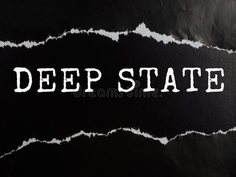 DEEP STATE Text Title on Black Torn Paper Background Stock Photo ...