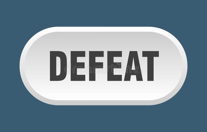 Defeat button stock vector. Illustration of grey, stamp - 196832915