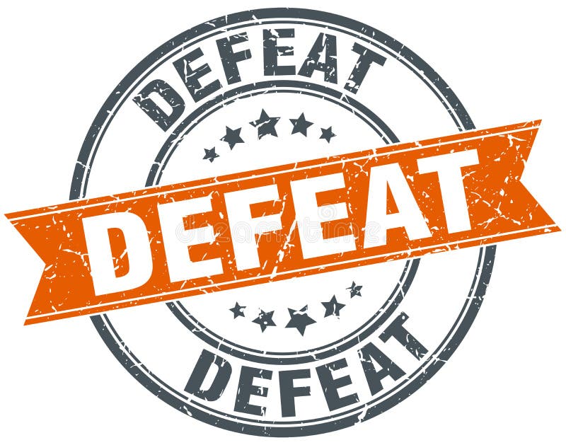 Defeat Round Grunge Stamp Stock Illustrations – 84 Defeat Round Grunge ...