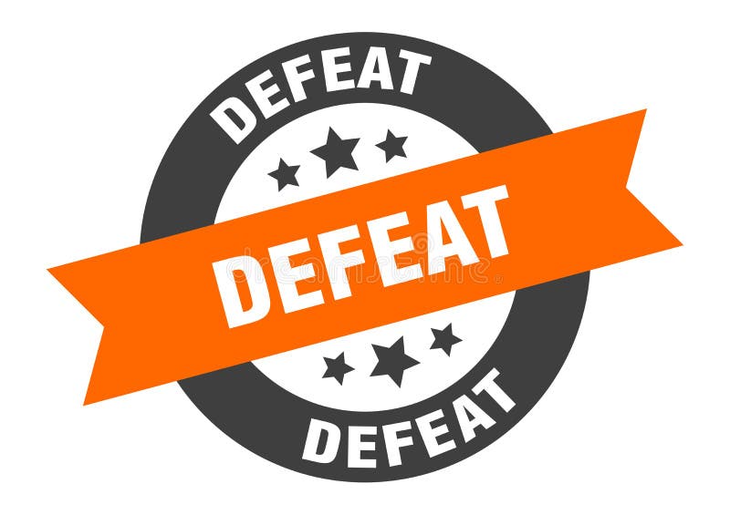 Defeat Sign. Defeat Round Ribbon Sticker Stock Vector - Illustration of ...
