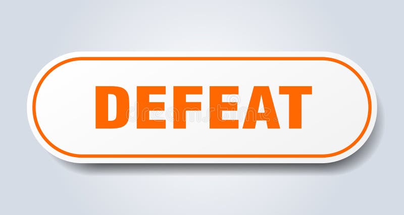 Defeat Sticker. Defeat Square Sign Stock Vector - Illustration of page ...