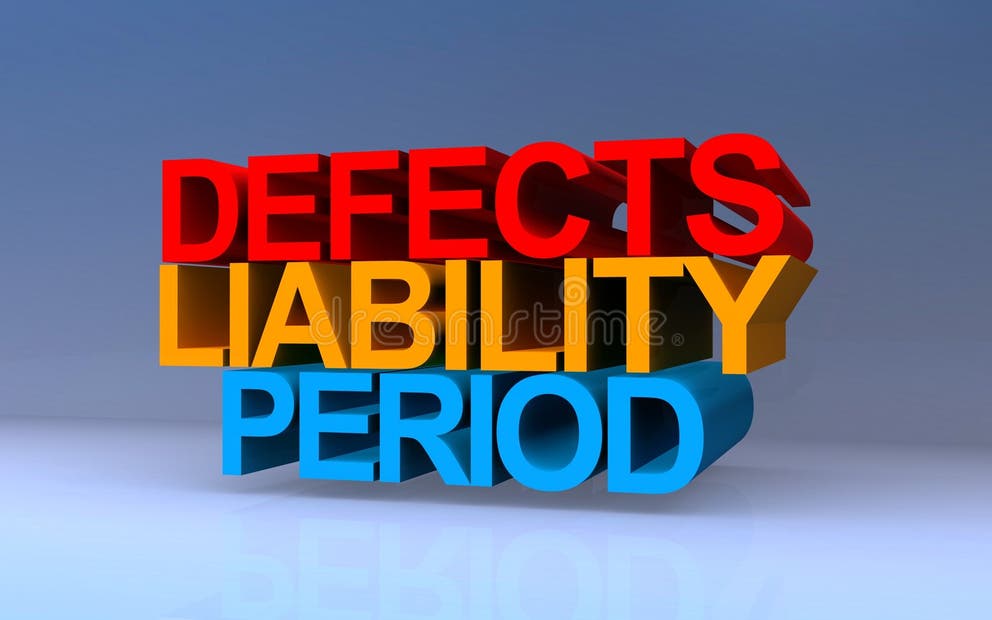 Defects Liability Period on Blue Stock Illustration - Illustration of ...