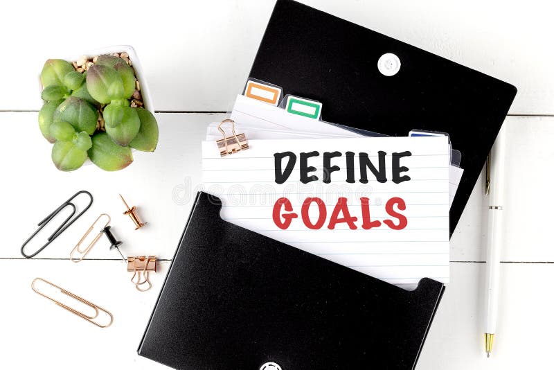 DEFINE GOALS Text on Note with Office Supplies Stock Image - Image of ...