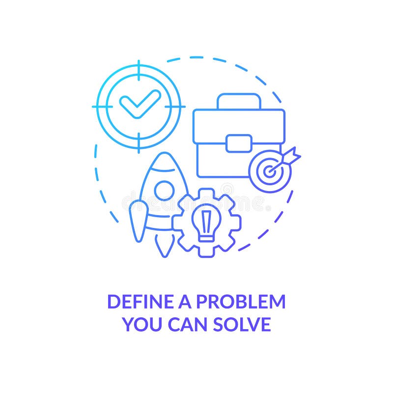 Define Problem You Can Solve Blue Gradient Concept Icon Stock Vector
