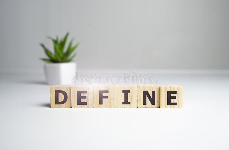 DEFINE Word Made with Building Blocks, Define Concept Stock Photo ...