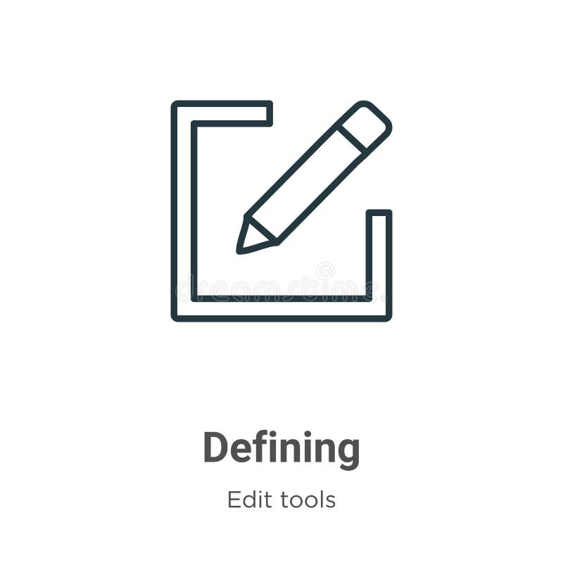 Defining Outline Vector Icon. Thin Line Black Defining Icon, Flat ...