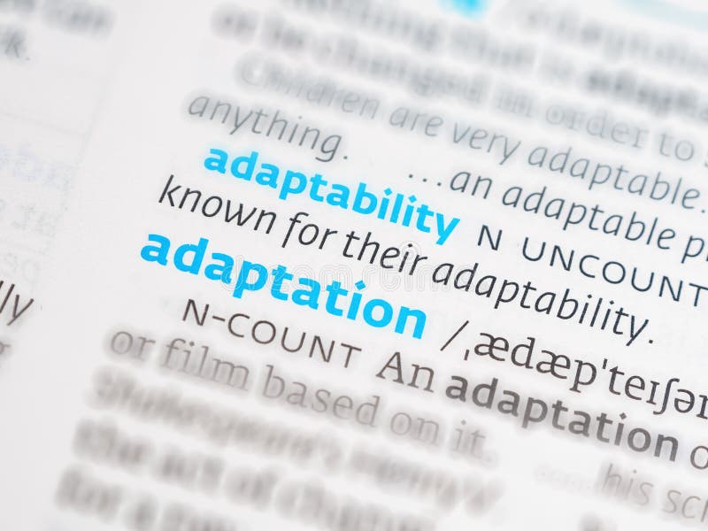 Definition of â€œadaptationâ€ . Meaning of Adjustment, Change ...