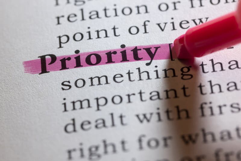 Definition of priority stock photo. Image of highlight - 232348768