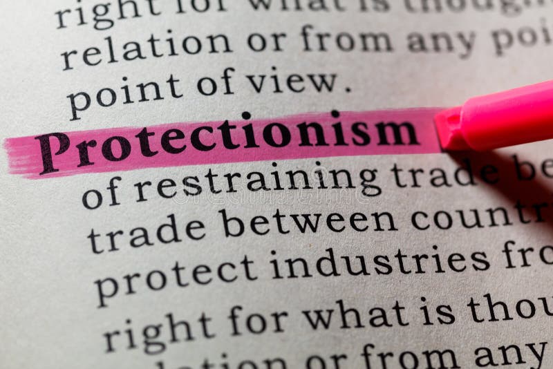 Definition of Protectionism Stock Photo - Image of definition, market ...