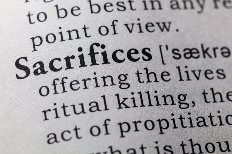 Definition of sacrifices stock photo. Image of printing - 86115064