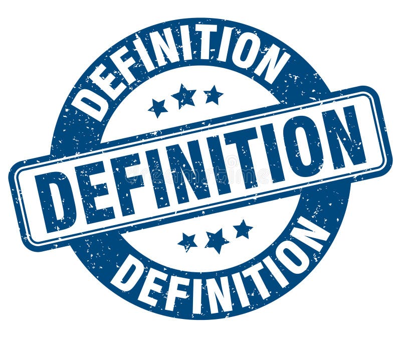Definition Stamp. Definition Label. Round Grunge Sign Stock Vector ...