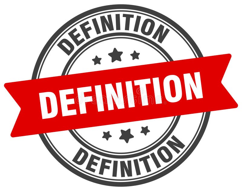 Definition Stamp. Definition Rectangular Stamp on White Background ...