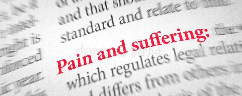 Definition of the Term Pain and Suffering Stock Image - Image of word ...