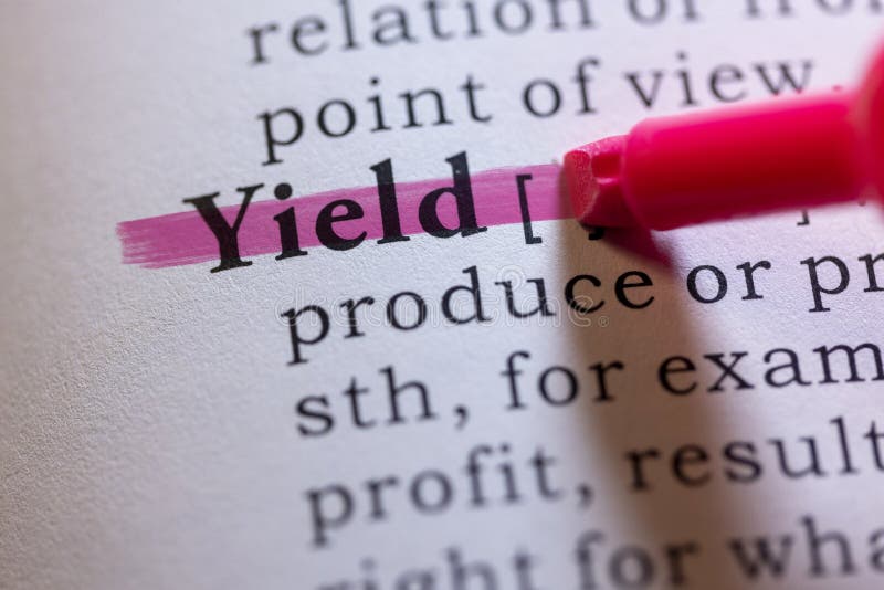 Definition of yield stock image. Image of printing, closeup - 233044321