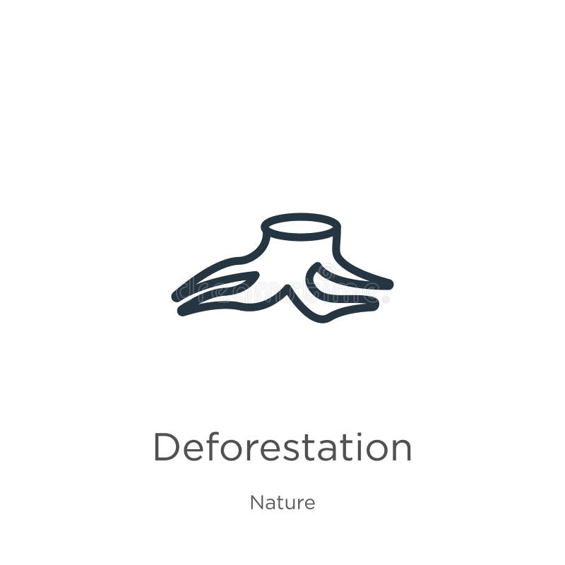 Deforestation Outline Vector Icon. Thin Line Black Deforestation Icon ... Deforestation Outline Vector Icon. Thin Line Black Deforestation Icon ...