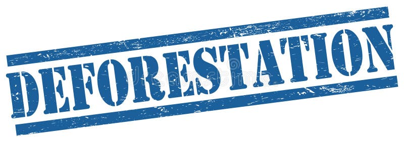 DEFORESTATION Text Written on a Blue Thought Bubble Stock Illustration ...