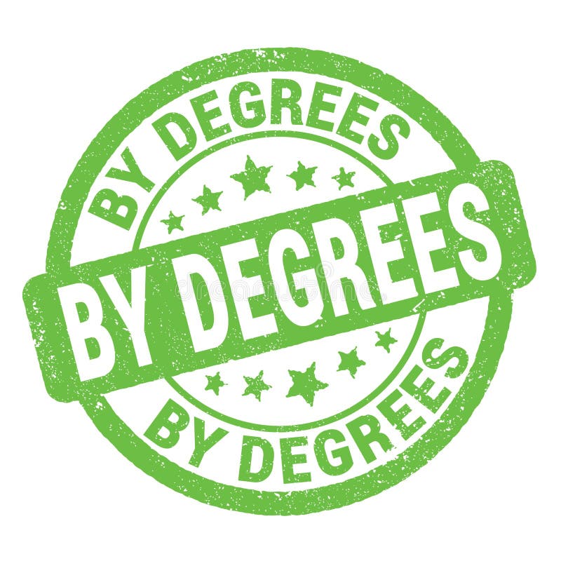 By DEGREES Text Written on Green Round Stamp Sign Stock Illustration ...