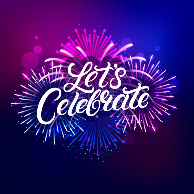 Vamos Celebrar Texto De Caligrafia à Mão Ilustração do Vetor ...