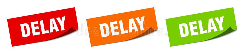 Delay Sticker. Delay Square Isolated Sign Stock Vector - Illustration ...