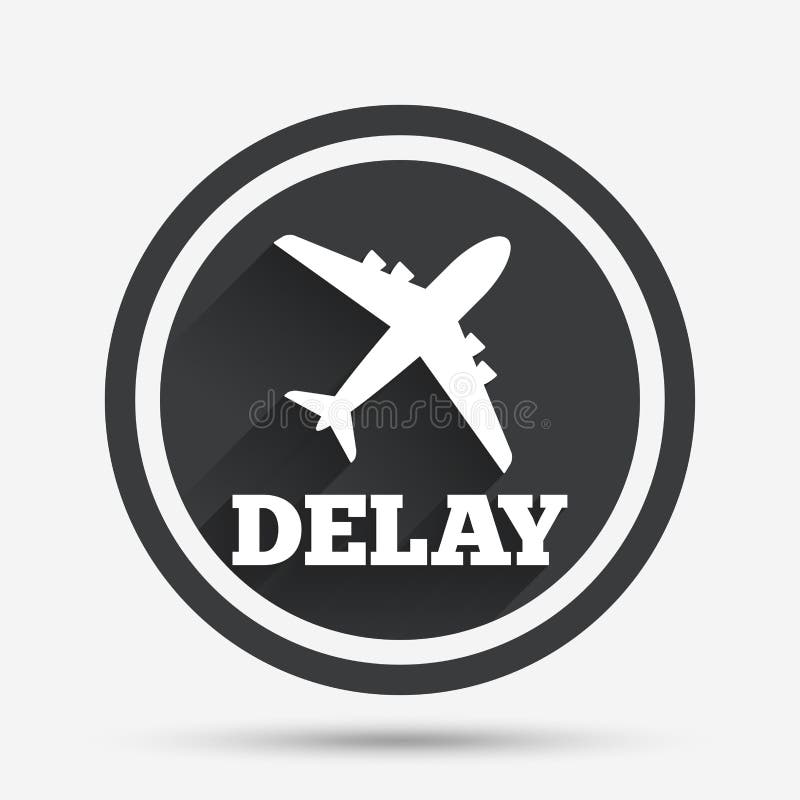 Delayed Flight Sign Icon. Airport Delay Symbol Stock Vector ...